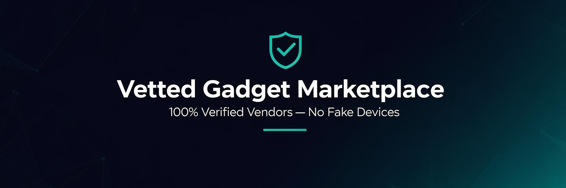Vetted Gadget — Premium Laptops & Smartphones